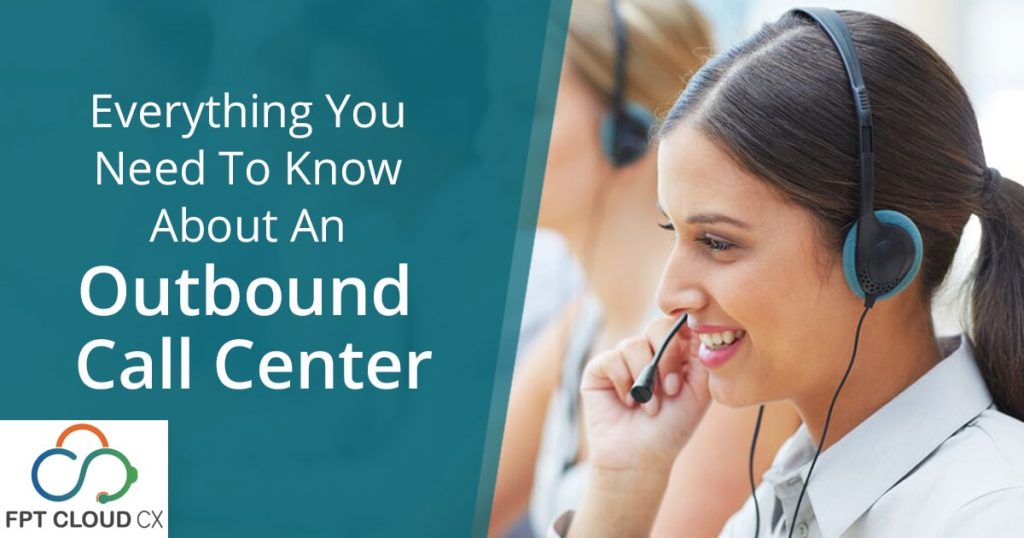 Khác nhau giữa Call Center và Contact Center - FPT Telecom